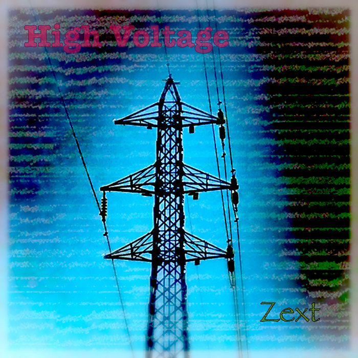 High Voltage | Zext | takeshi HAYASHI