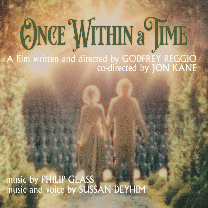 Once Within A Time (Original Motion Picture Soundtrack) | Philip Glass ...