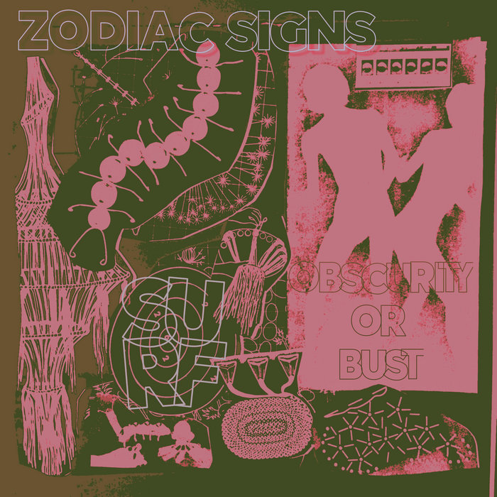 Zodiac Signs | Obscurity or Bust