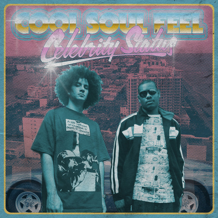 Celebrity Status | Cool Soul Feel