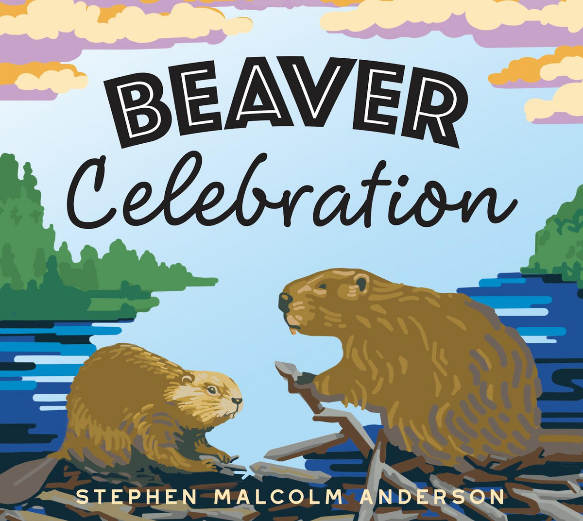Beaver Celebration | stephen malcolm anderson