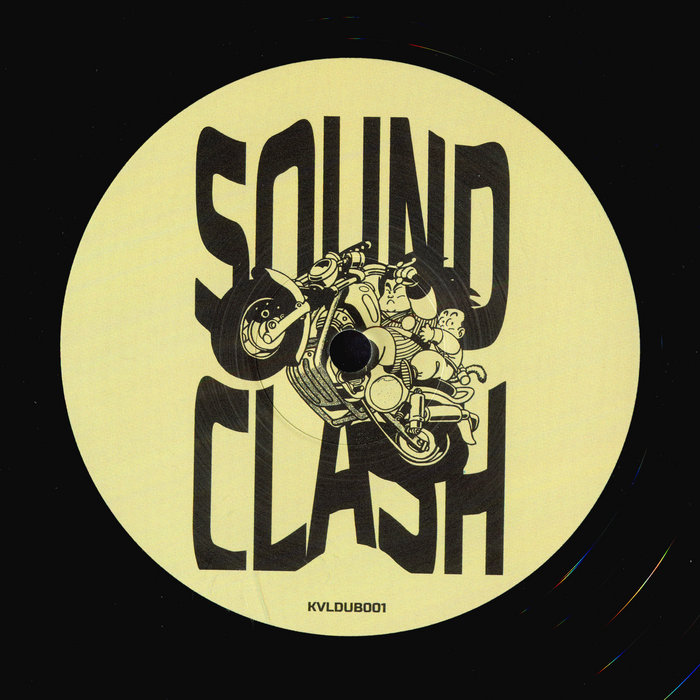 Soundclash EP (KVLDUB001) | Kaval