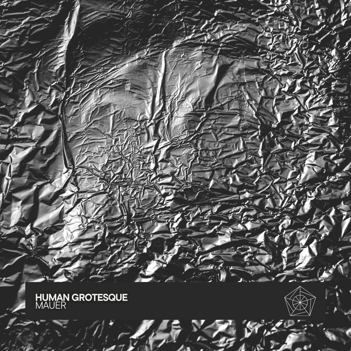 HUMAN GROTESQUE [SENSOR021] | MAUER | SENSOR Records