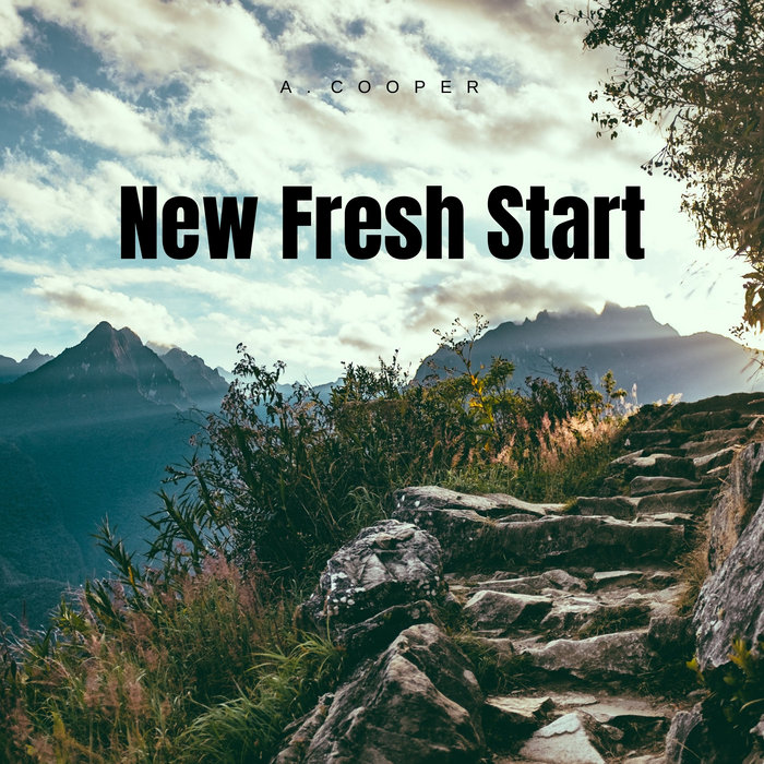 New Fresh Start | A. Cooper