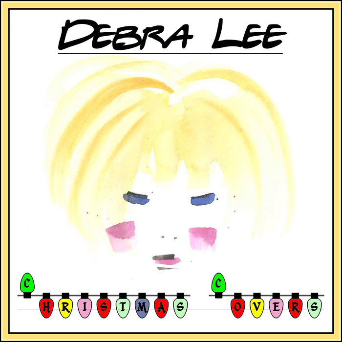Debra Lee - Christmas Covers | Debra Lee | Lyra Project