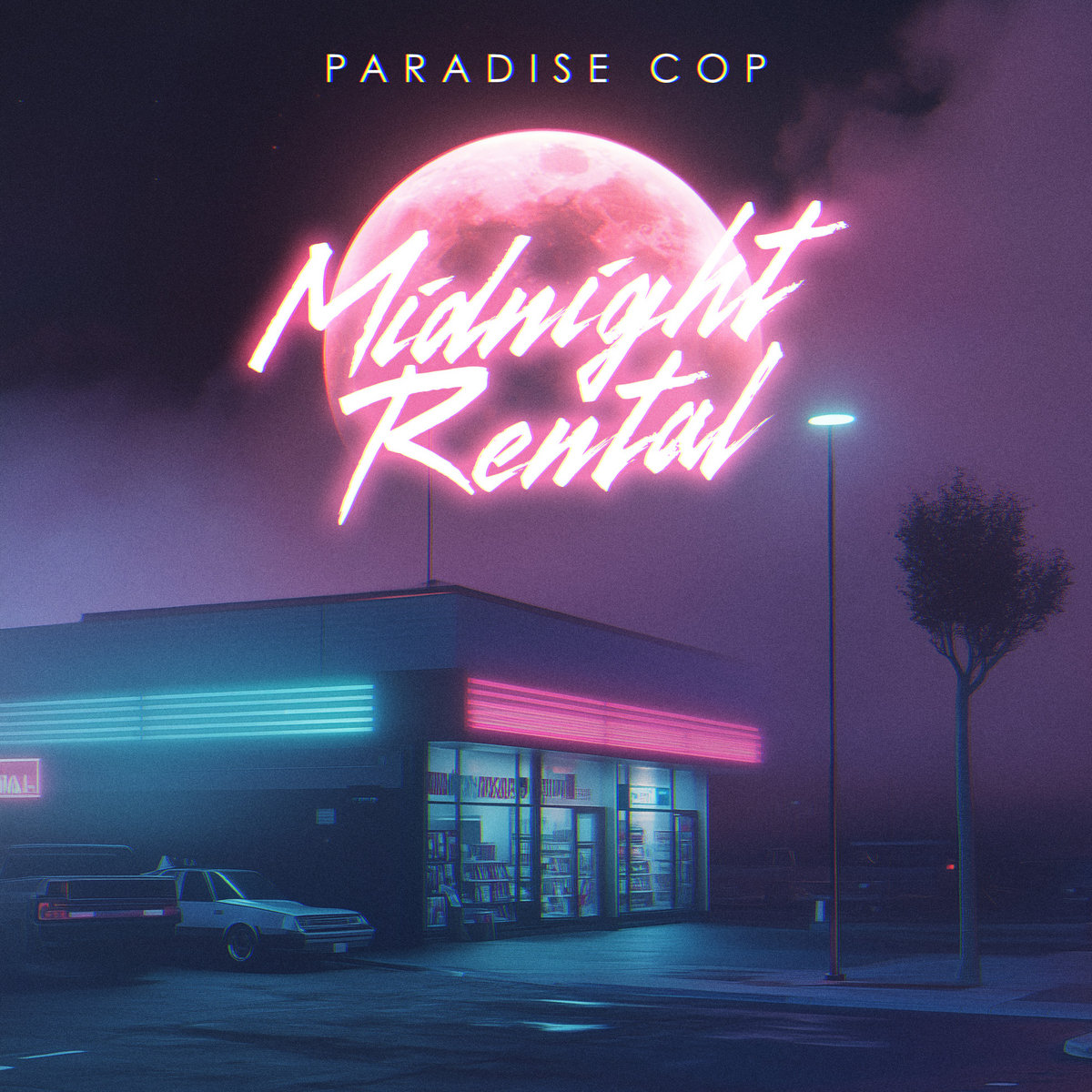 Midnight Rental | Paradise Cop | Sunset Grid
