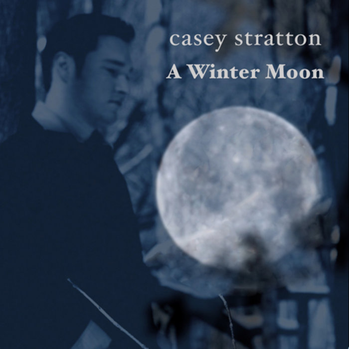 A Winter Moon | Casey Stratton