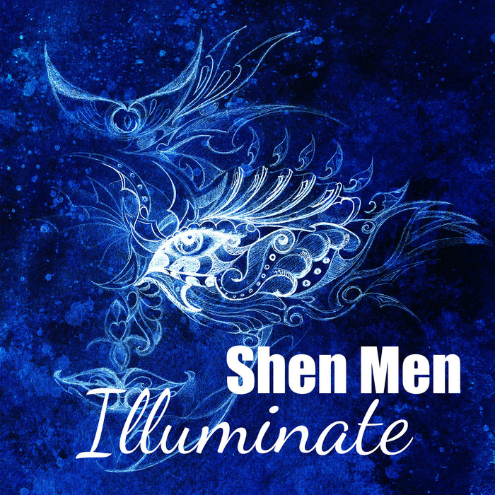 Illuminate | Shen Men