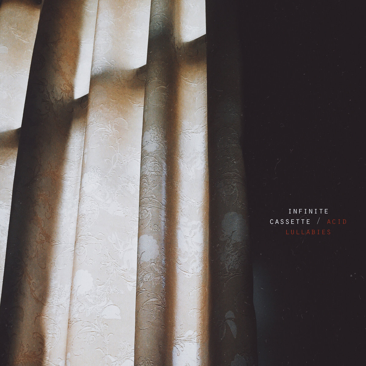 Acid Lullabies | Infinite Cassette