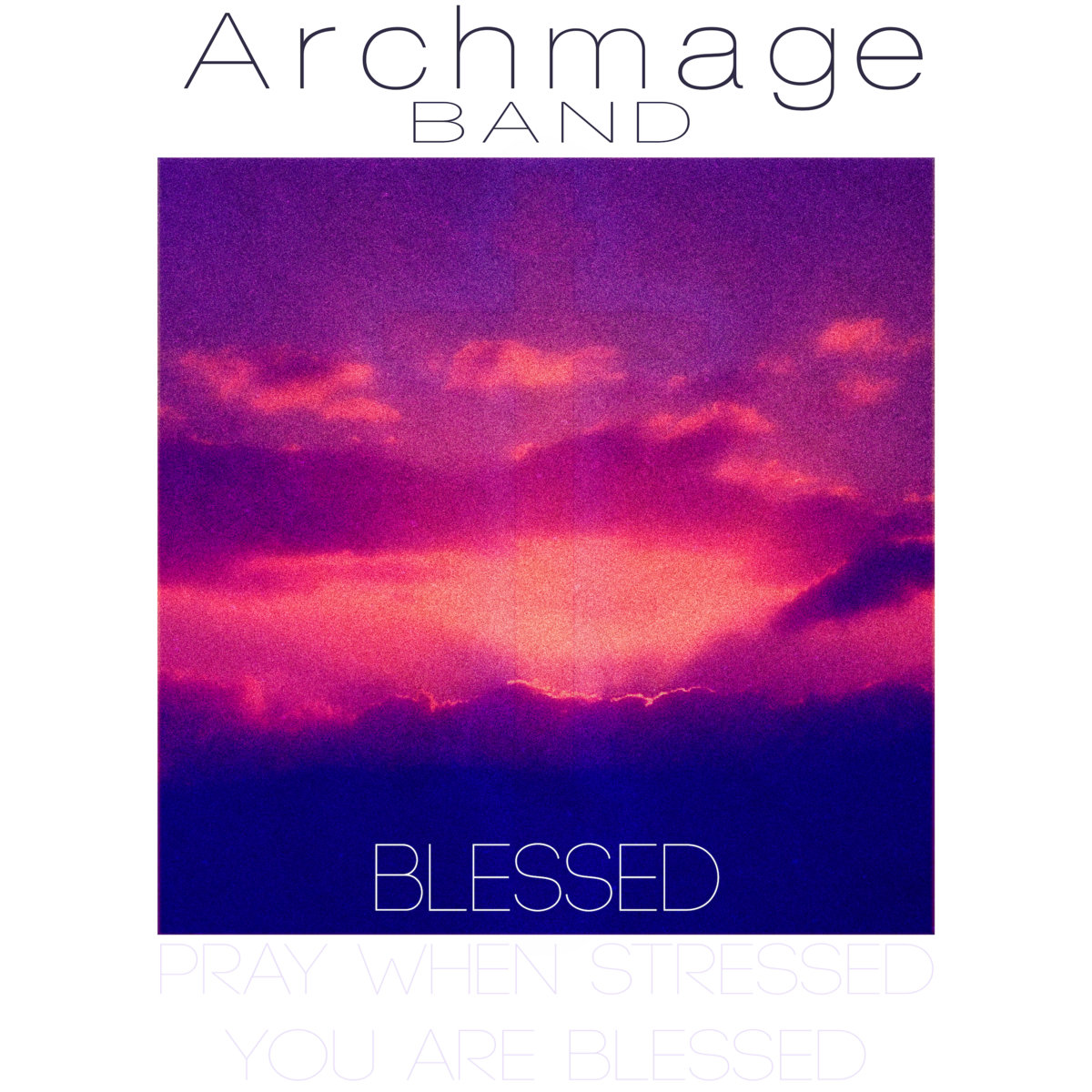 Blessed Single | Archmage Band