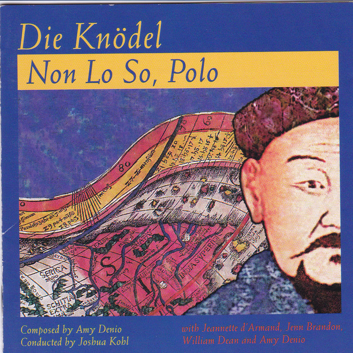 Amy Denio & Die Knödel: Non Lo So, Polo | Amy Denio / Spoot Music
