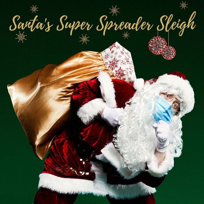 Santa's Super Spreader Sleigh | Alec Gross