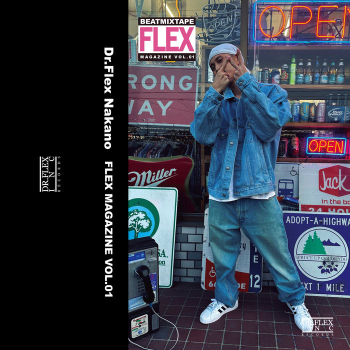 FLEX MAGAZINE VOL.01 | Dr.Flex Nakano