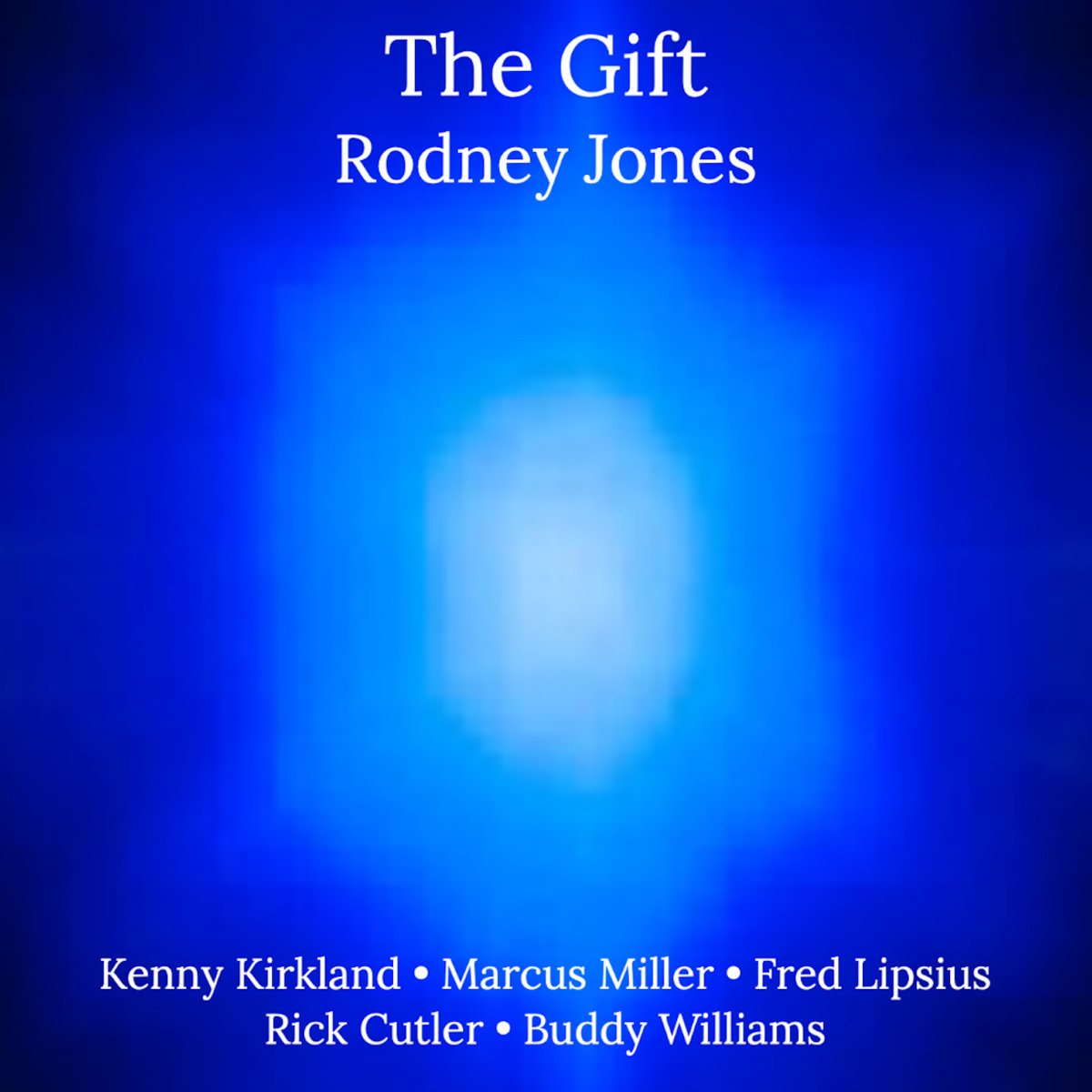 The Gift | Rodney Jones