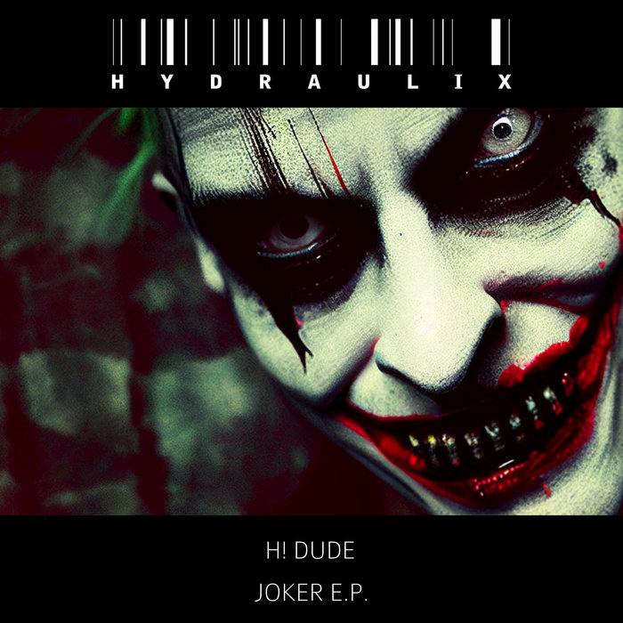 Hydraulix 151 | H! DUDE | Hydraulix Records