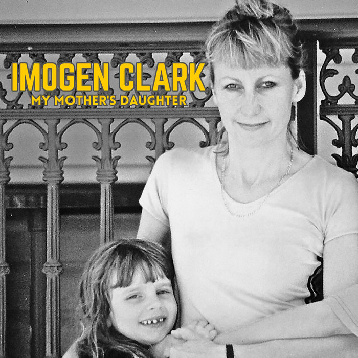 My Mother's Daughter | Imogen Clark