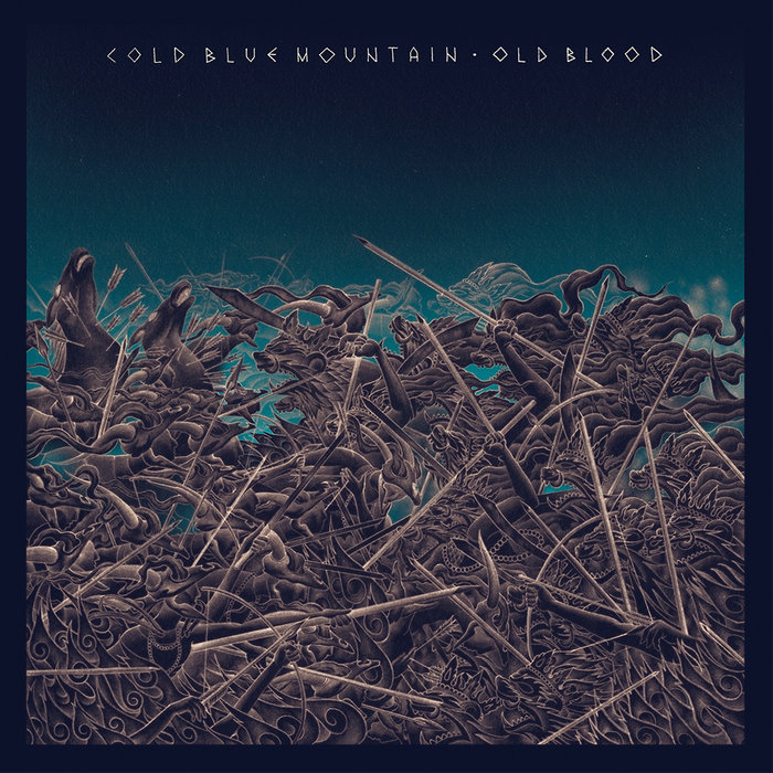 Old Blood | Cold Blue Mountain