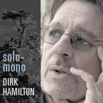 solo mono | Dirk Hamilton