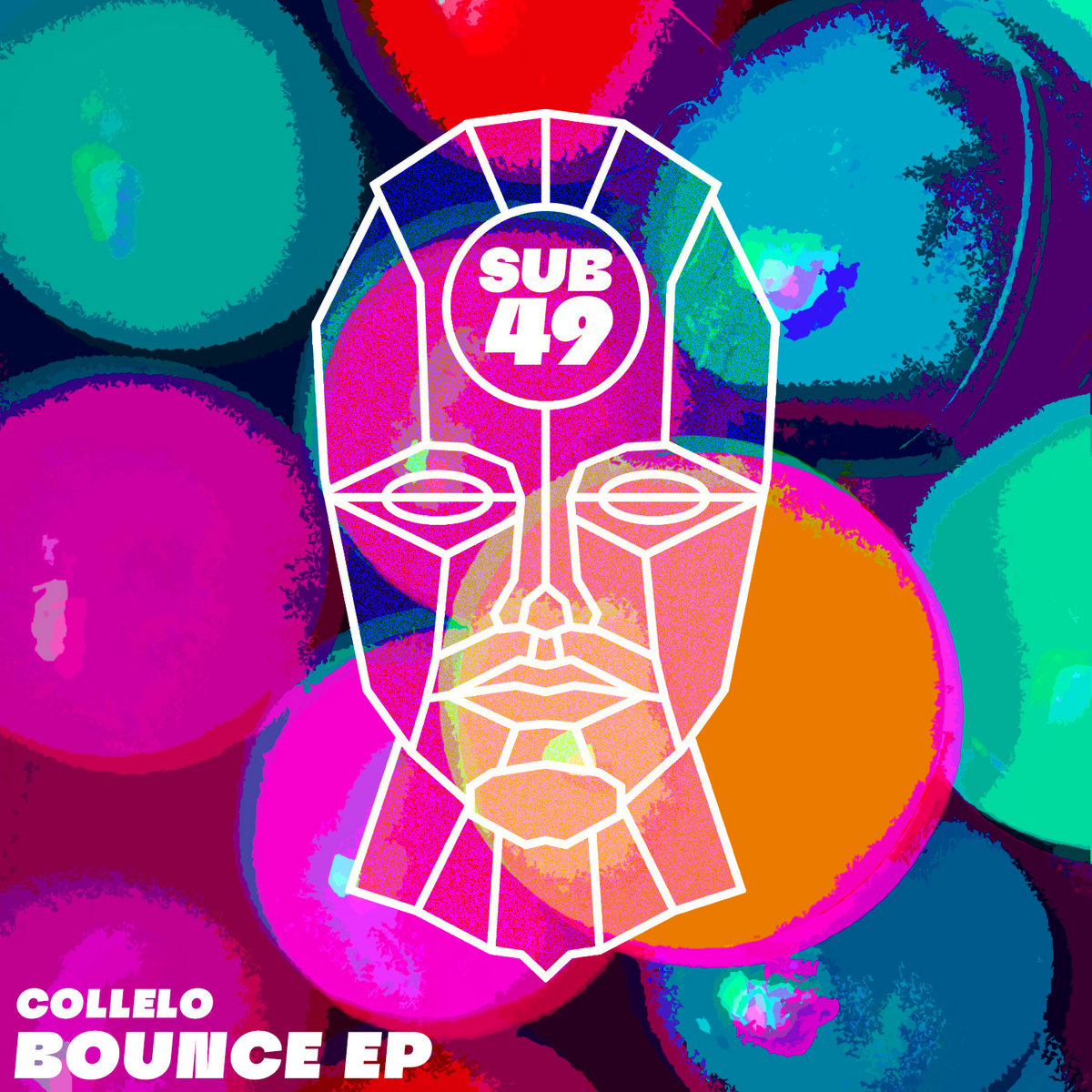 Bounce EP | Collelo | Sub 49 Records