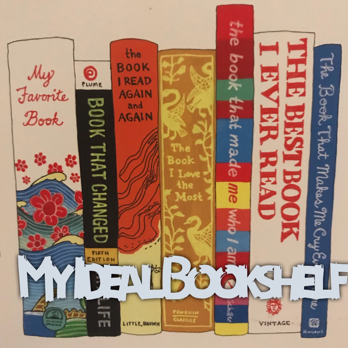 23. My Ideal Bookshelf | Tyler Lyle