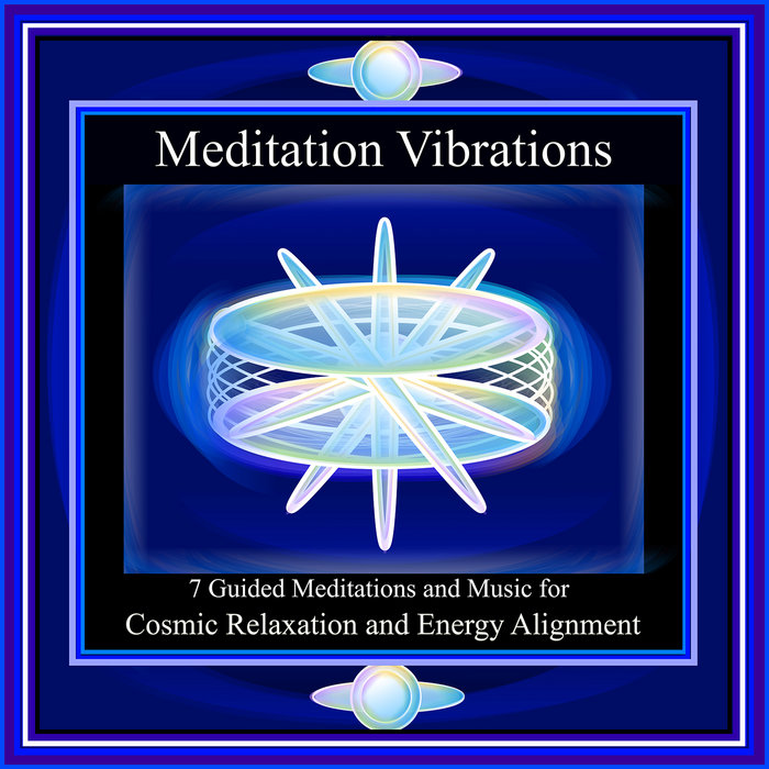 Guided Meditation Vibrations vol. II | Meditation Vibrations