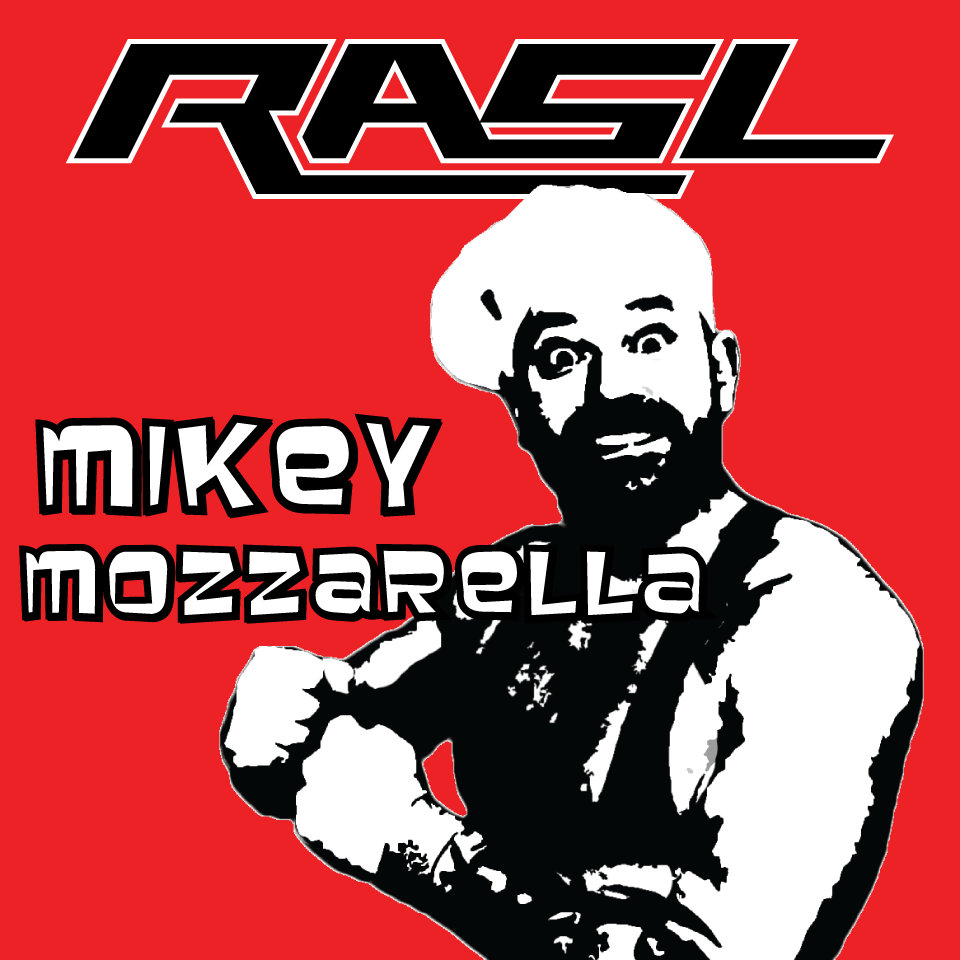Mikey Mozzarella | RASL Tunes: Music For Pro Wrestling