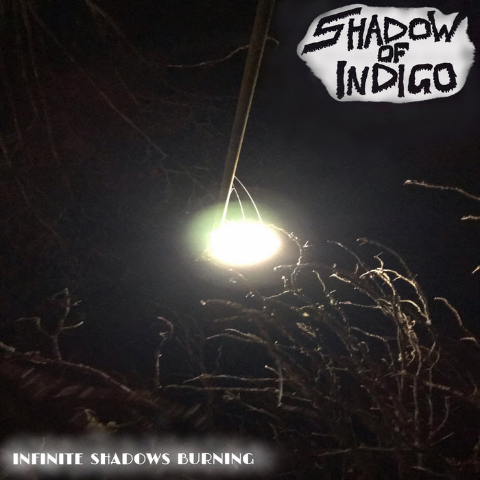 Infinite Shadows Burning | Shadow of Indigo