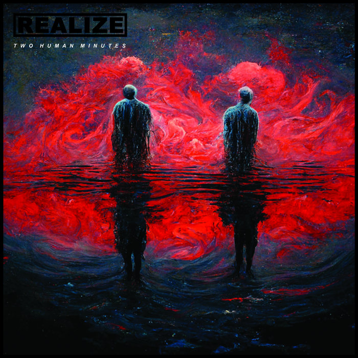 Two Human Minutes | Realize