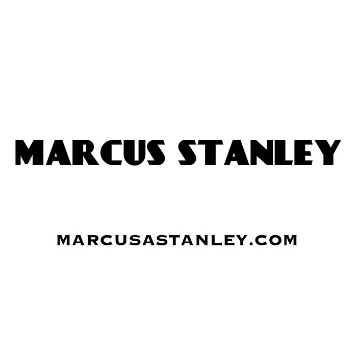 The Marcus Stanley Project | Marcus Stanley