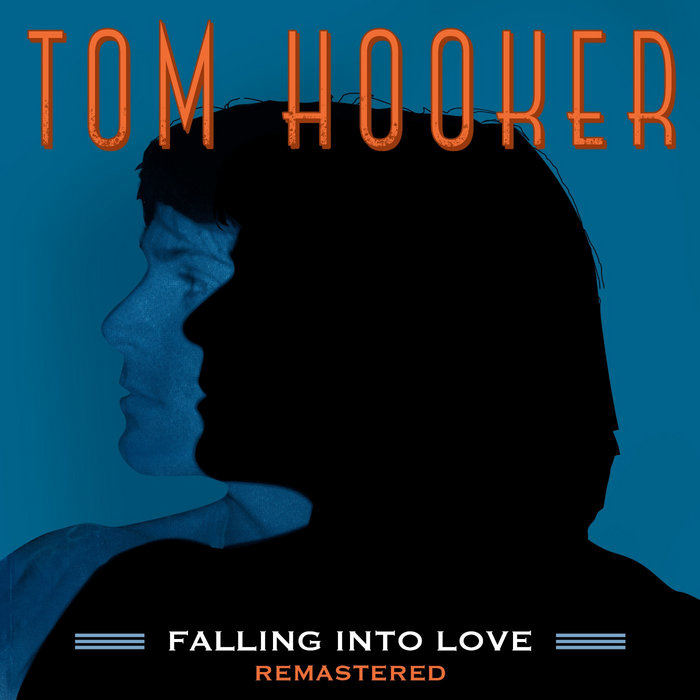 Falling into love (Remastered 2023) | Tom Hooker | Goody Music Production
