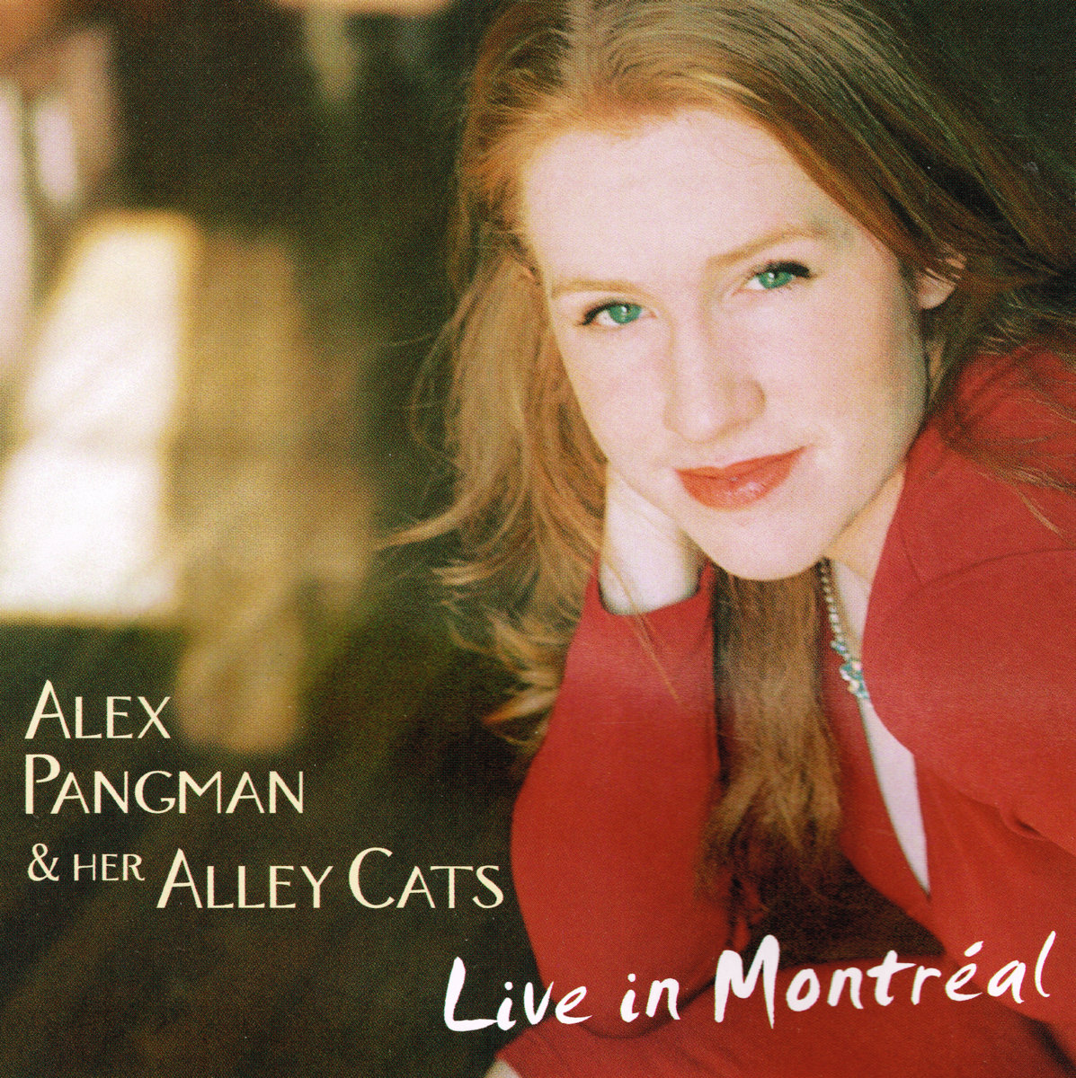 Alex Pangman Live in Montreal | Alex Pangman
