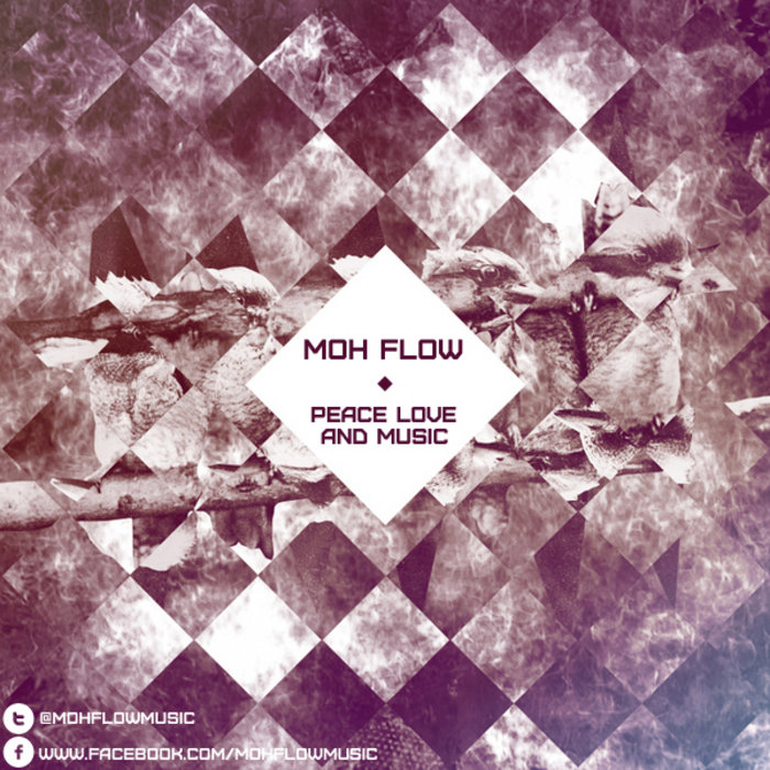 Moh Flow-Peace Love & Music | MindCircus