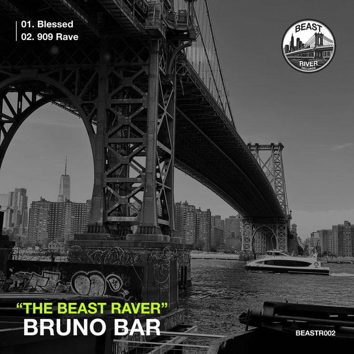 The Beast Raver | Bruno Bar