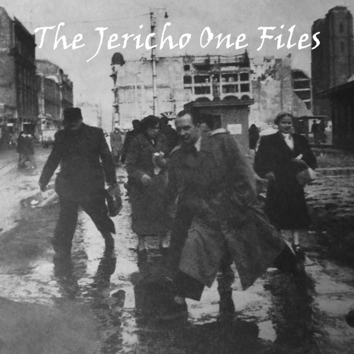 The Jericho One Files (12 Tracks from the Dungeon) | Various Artists | Creme Organization