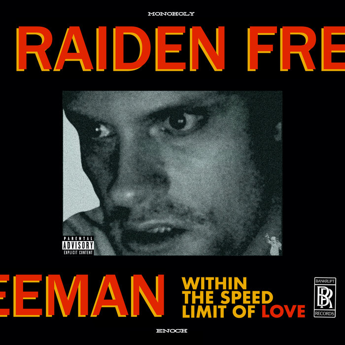 Within The Speed Limit Of Love | Raiden Freeman | Bankrupt Records