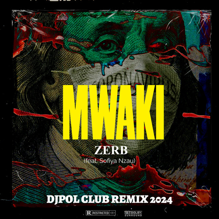 MWAKI - ZERB (feat. Sofiya Nzau) DJPOL CLUB REMIX 2024 | Giorgos Politis Djpol