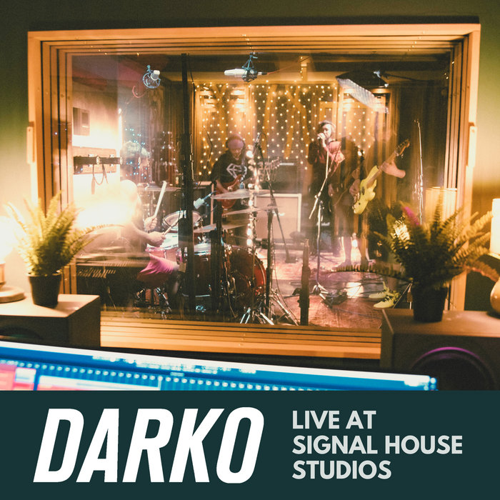 Live at Signal House Studios | Darko