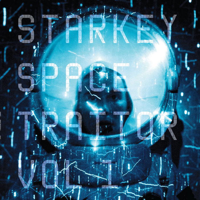 Space Traitor Vol.1 | Starkey