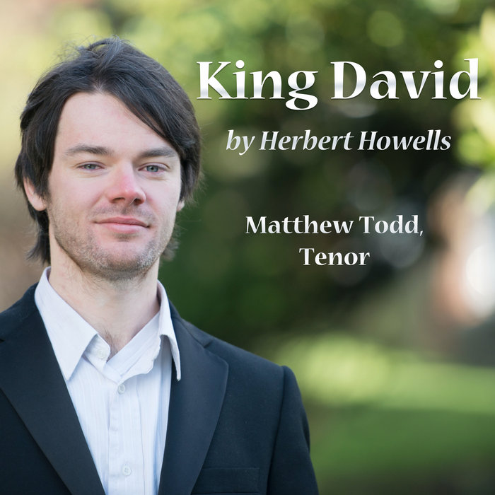 King David | Matthew Todd, Tenor