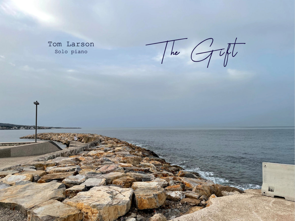The Gift | Tom Larson