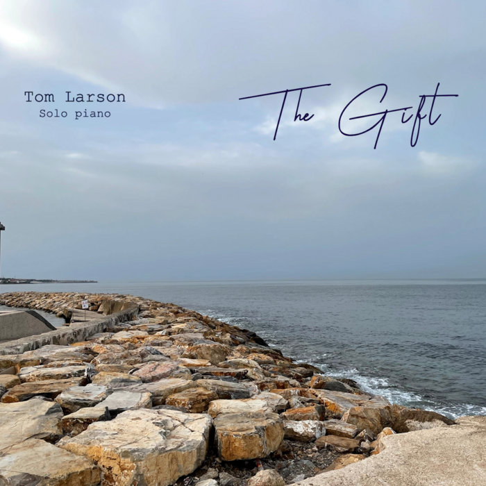 The Gift | Tom Larson