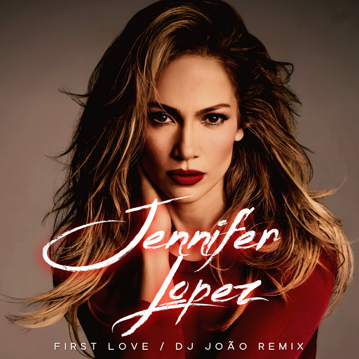 Jennifer Lopez - First Love '2K25 (Dj João Remix) | iamjoremixesofficial