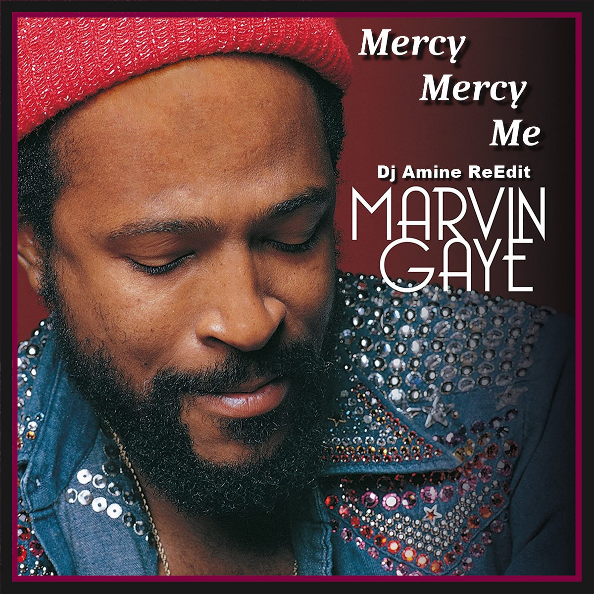 Mercy Mercy Me | Dj Amine Bebito - Marvin Gaye | Dj Amine Bebito