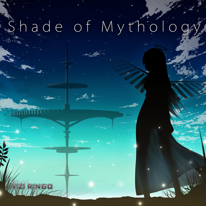 Shade of Mythology | ginkiha | NIZI-RINGO