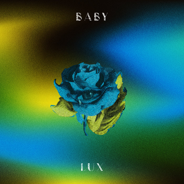 Baby Lux | Baby Lux