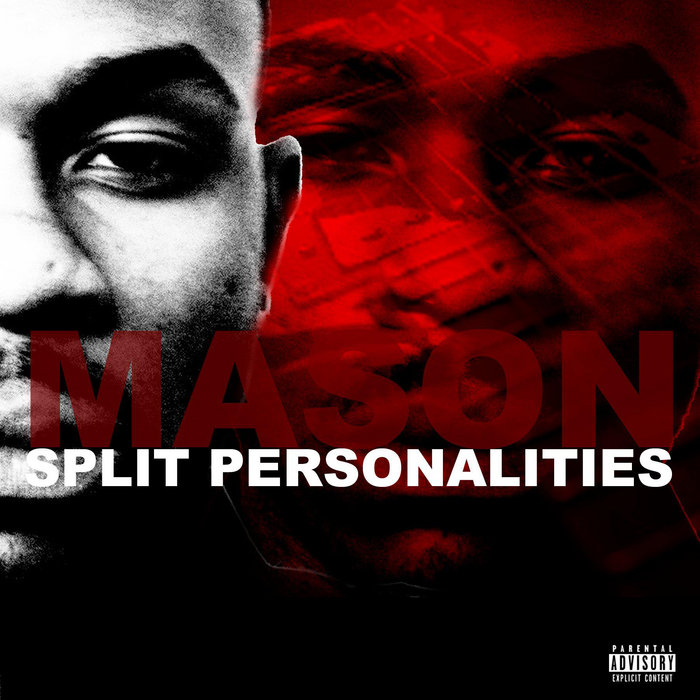 Split Personalities | Mason