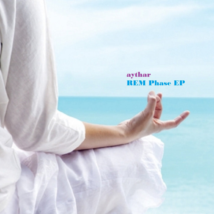 REM Phase Remixes | Aythar