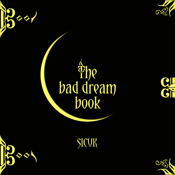 The Bad Dream Book | SICVK