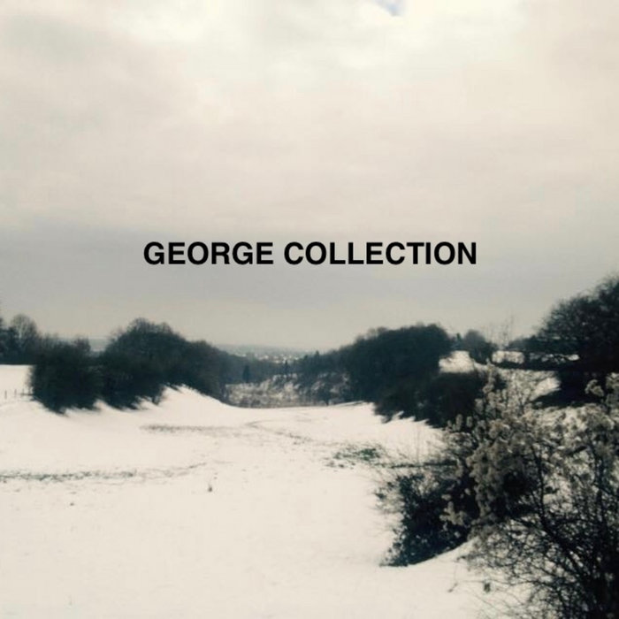 EP | GEORGE COLLECTION
