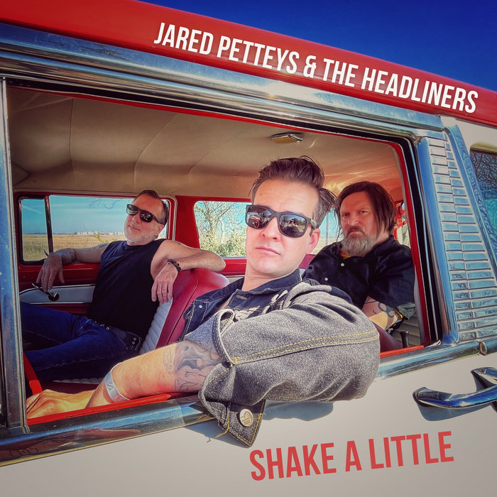 Shake A Little - EP | Jared Petteys